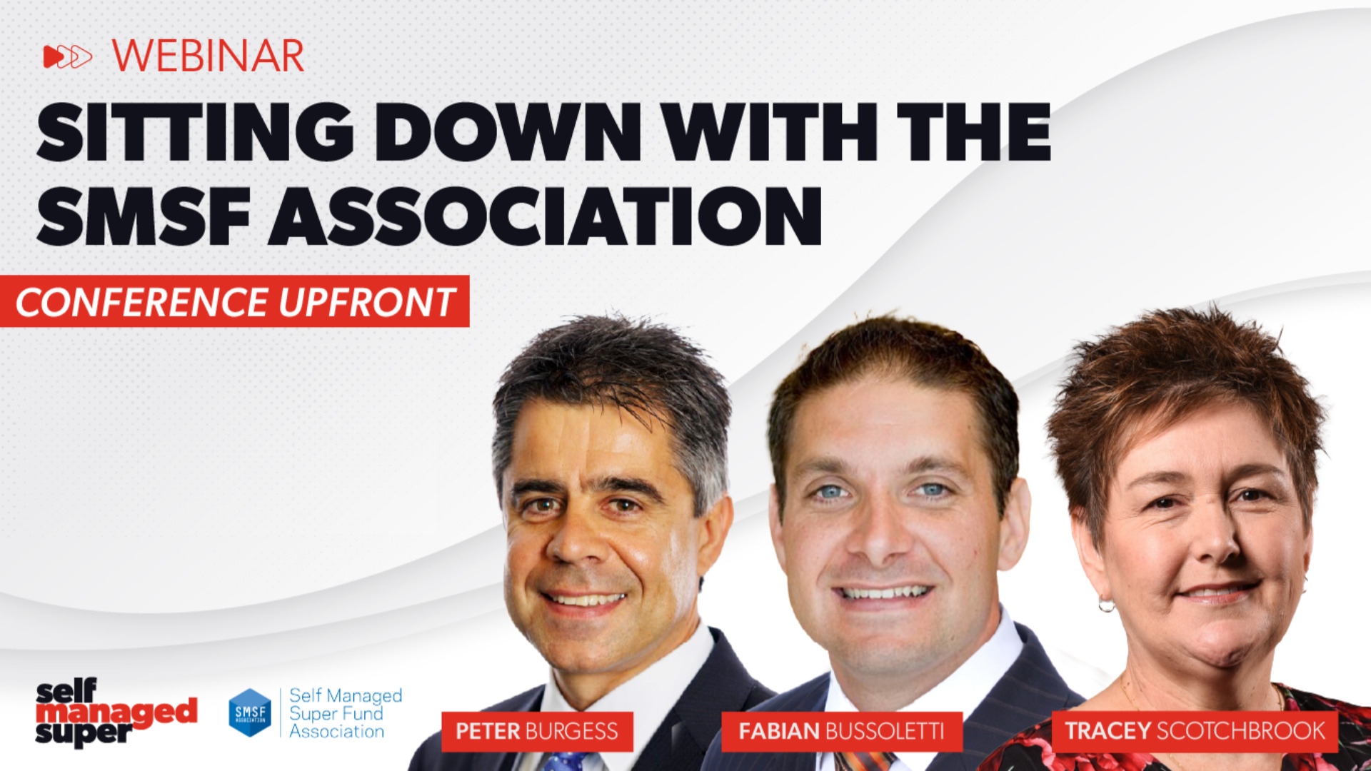 Sitting Down with the SMSF Association | Conference Upfront | SMS Magazine